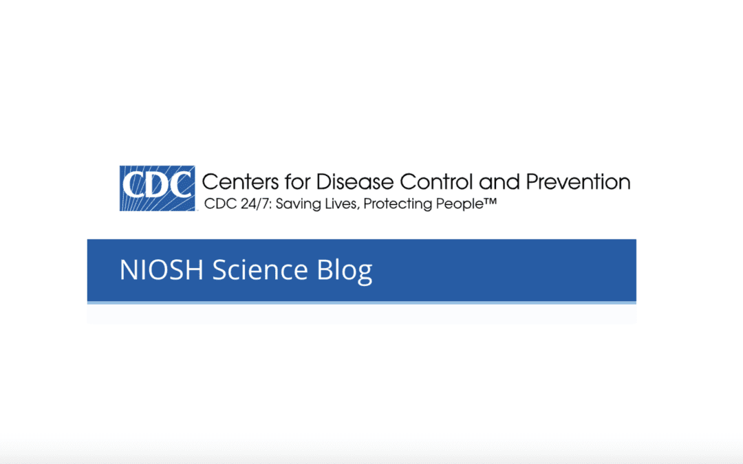 NIOSH Science Blog | U-M COHSE