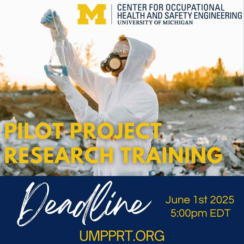 Pilot Project Research Training Program - U-M COHSE